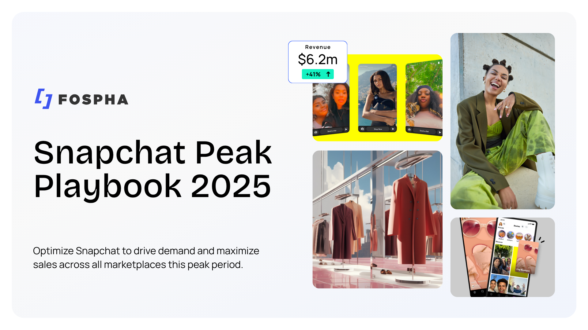 Snapchat Peak Playbook 2025 | Fospha